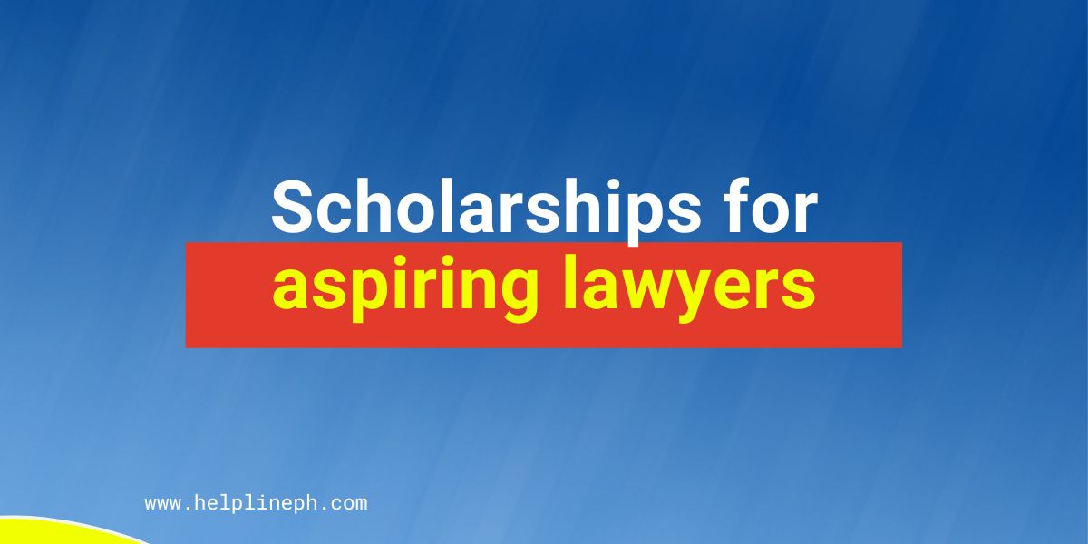 Scholarships For Aspiring Lawyers Helpline Ph