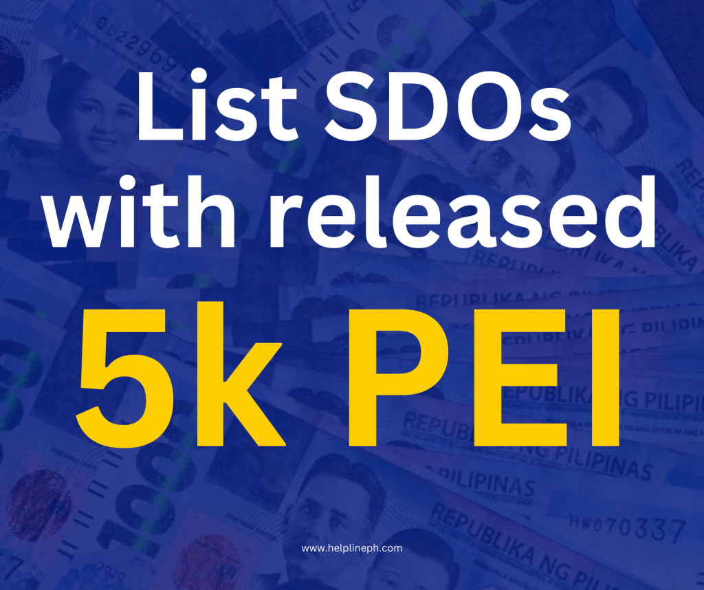 Updates On the Release of PEI 2023 | Helpline PH